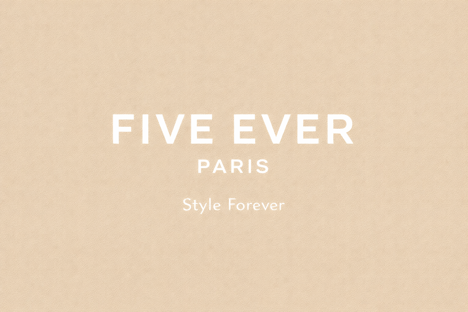 FIVE EVER Paris